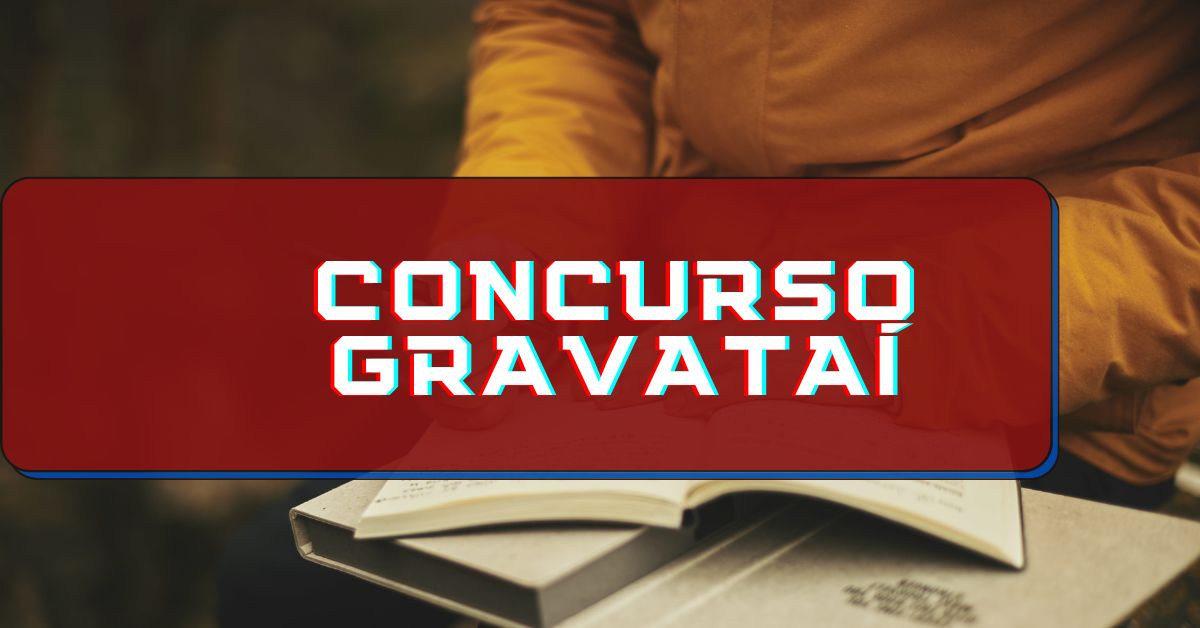 Concurso Prefeitura de Gravataí - RS: edital e inscrições; vencimentos ... Concurso Prefeitura de Gravataí - RS: edital e inscrições; vencimentos ...